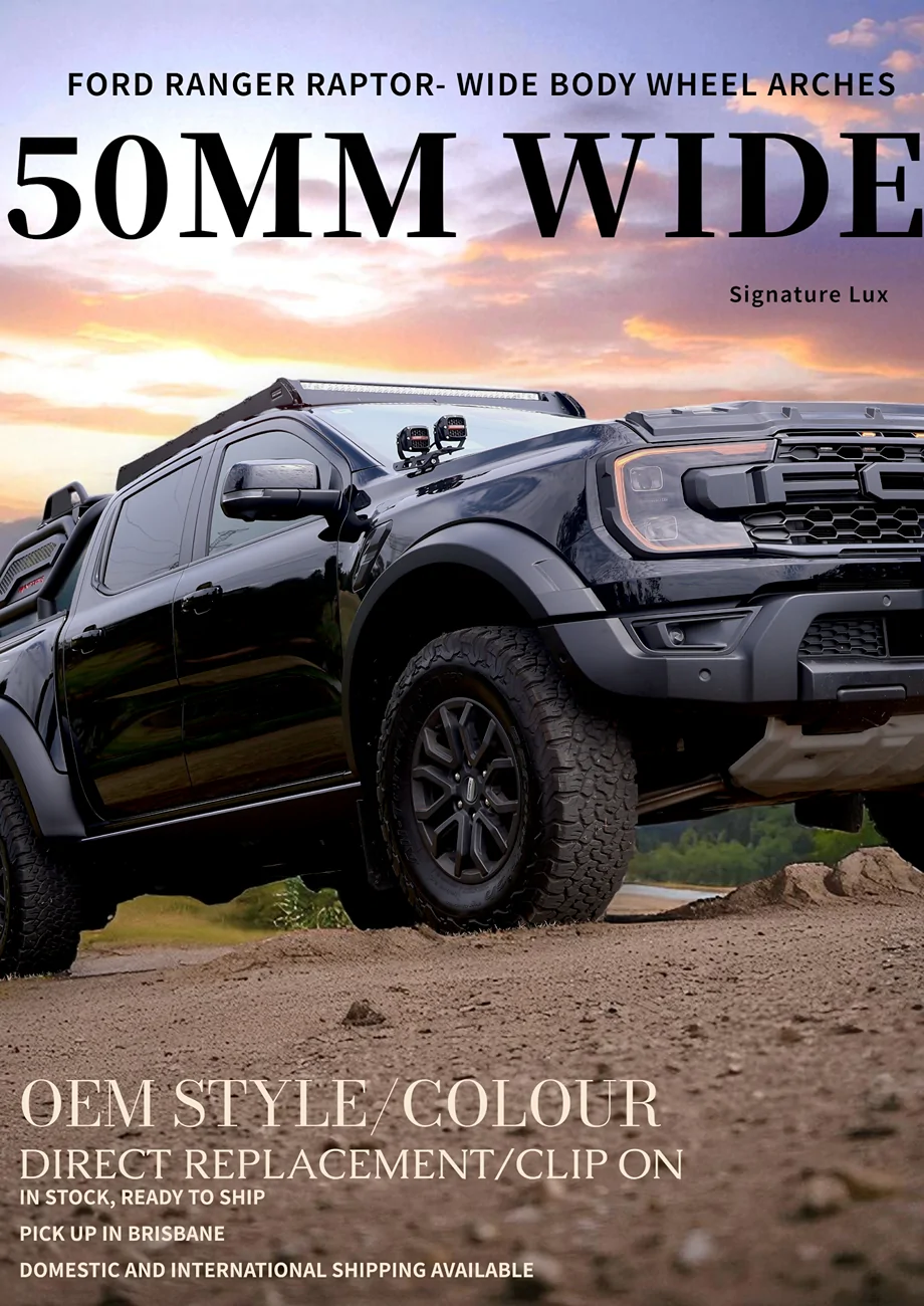 Ranger Raptor Wide Wheel Flares Arches (Signature Lux) -- Our Latest ...